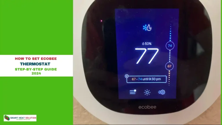 How to Set Ecobee Thermostat: Step-by-Step Guide - Thermostat & HVAC Helpers